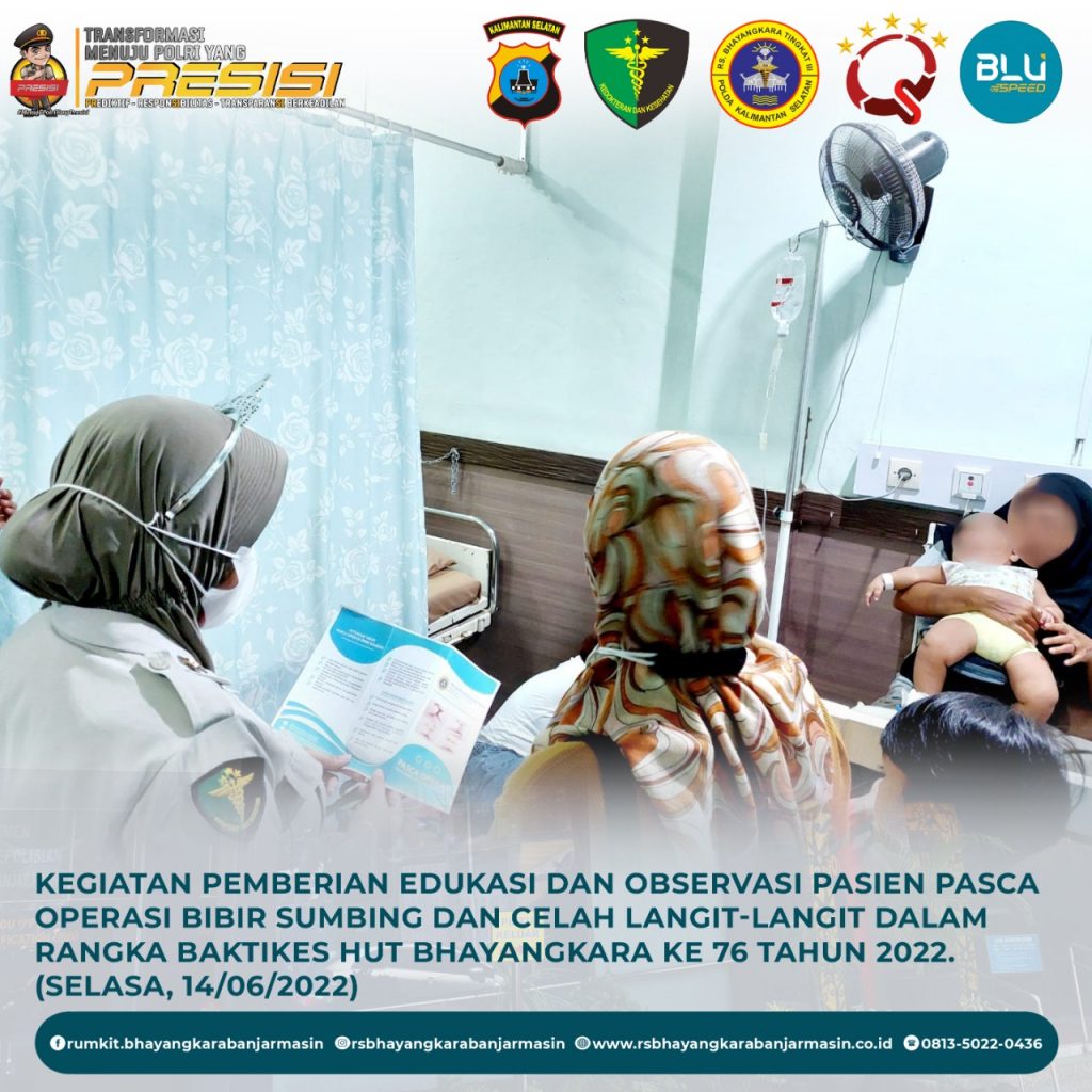 Edukasi dan Observasi Pasien Pasca Operasi Bibir Sumbing dan Celah Langit2 dalam rangka Baktikes ...