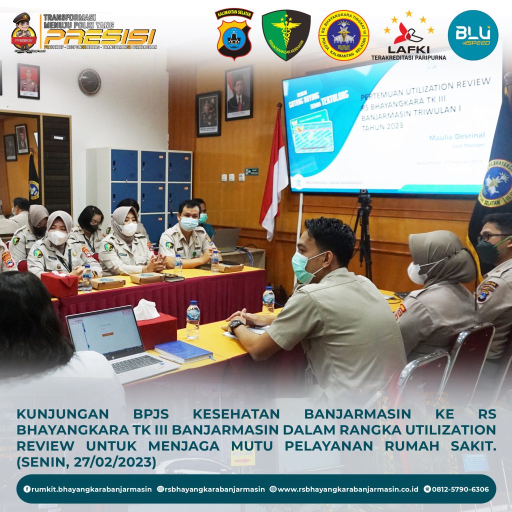 Kunjungan BPJS Kesehatan Kota Banjarmasin ke RS Bhayangkara Tk III ...