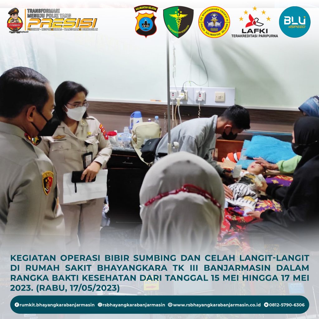 Bakti Kesehatan Operasi Bibir Sumbing dan Celah Langit-langit - RS BHAYANGKARA TINGKAT III ...